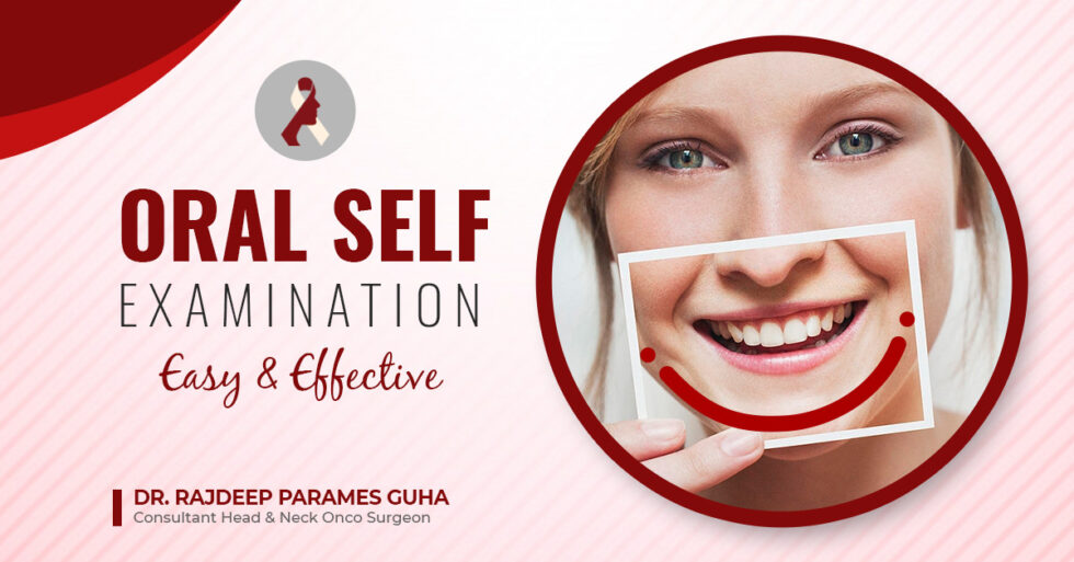 Oral Self Examination – Easy and Effective | Rajdeep Guha